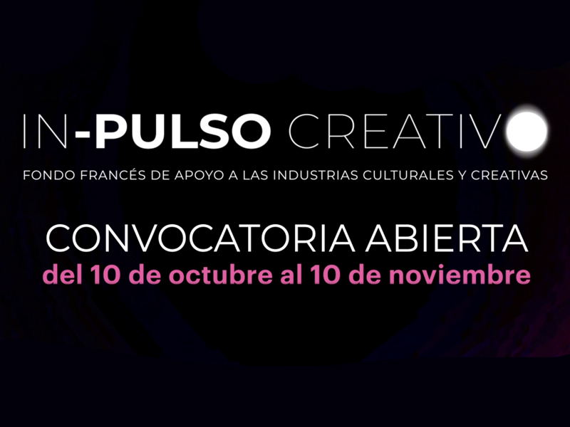 Participa en la convocatoria Fondo IN-PULSO Creativo para Industrias ...