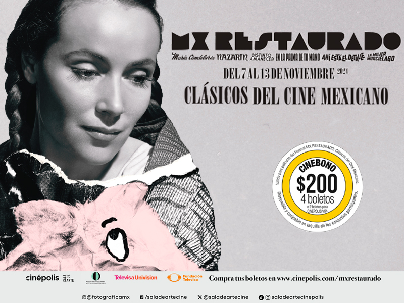 Cinépolis y Fundación Televisa presentan el festival MX Restaurado ...